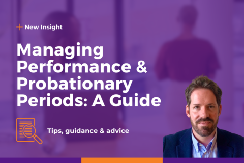 Managing Performance & Probationary Periods: A Guide | Insight HR - HR ...